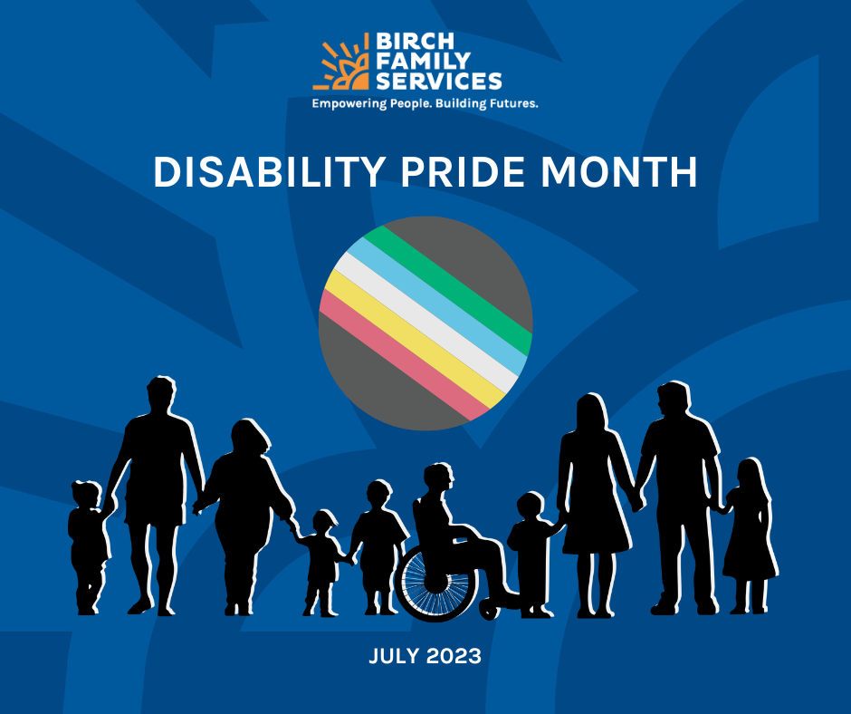 A Message from our CEO to Celebrate and Honor Disability Pride Month ...