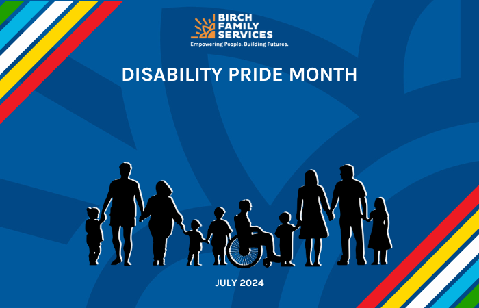 A Message from our CEO to Celebrate and Honor Disability Pride Month and National Disability ...