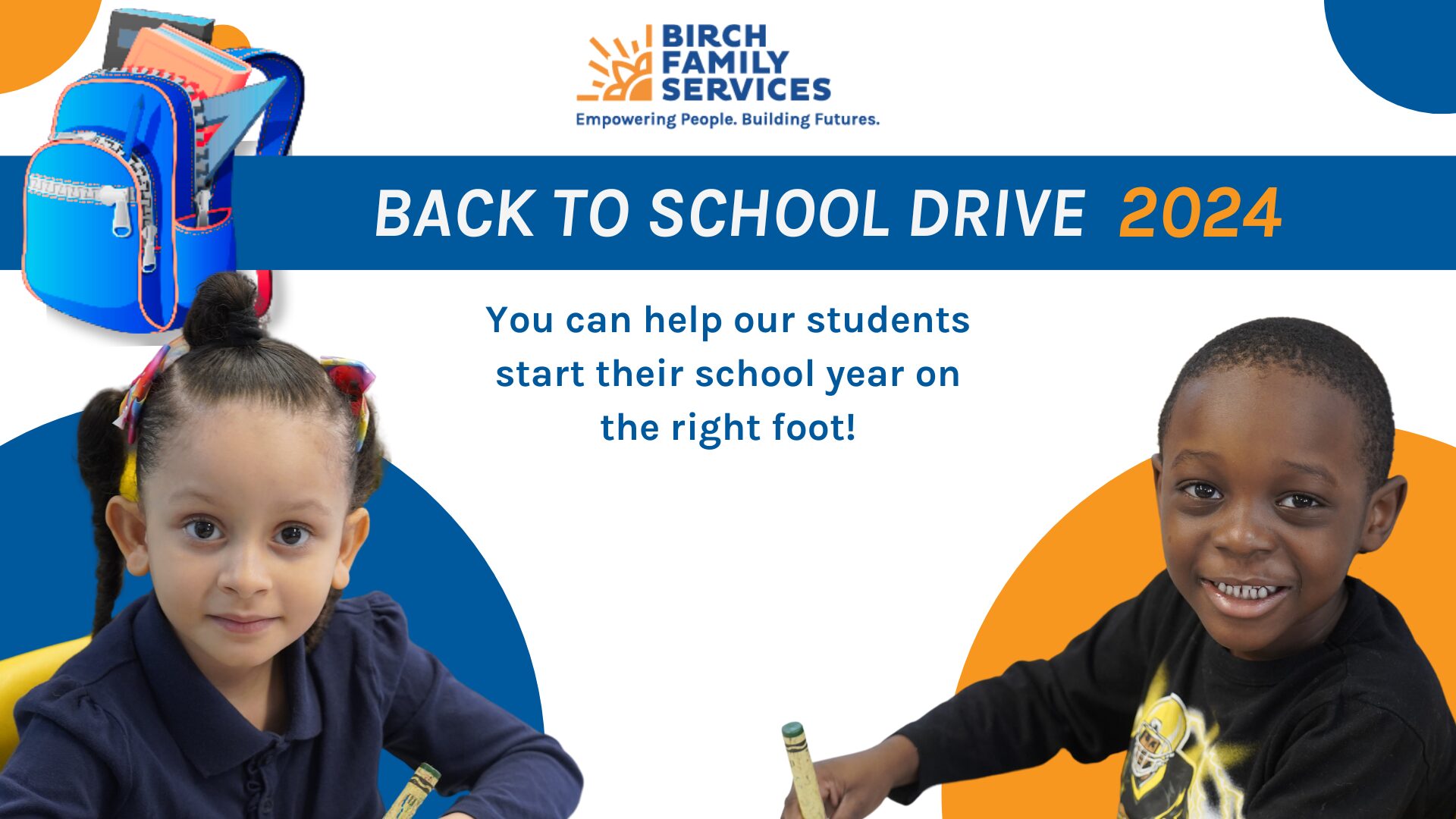 Back to School Drive - Birch Family Services