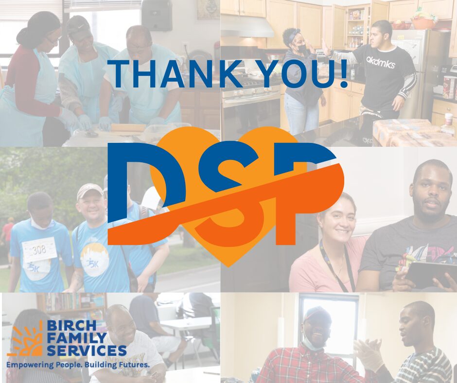 A Message From Our CEO to Honor Direct Support Professionals Recognition Week 2024 - Birch ...